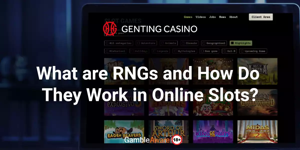 What are RNGs and How Do They Work in Online Slots? | Genting Casino
