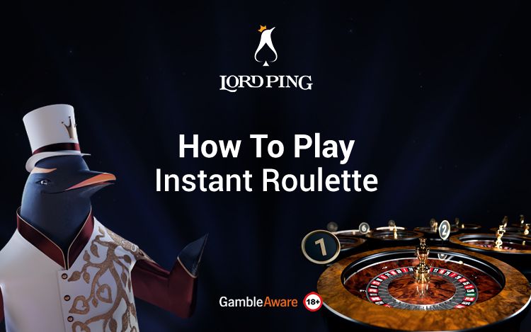 Live Casino Guide: How to Play Instant Roulette