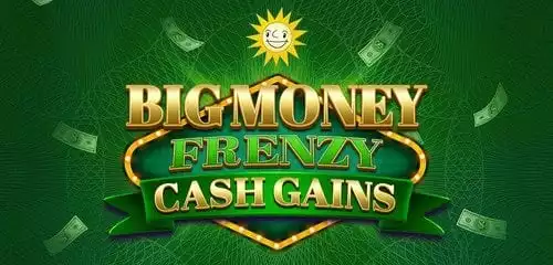 Play Big Money Frenzy Cash Gains Slots - 100% Welcome Bonus